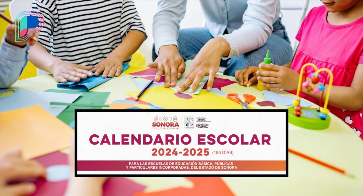 Este es el calendario escolar 2024-2025 para educación básica en Sonora ...