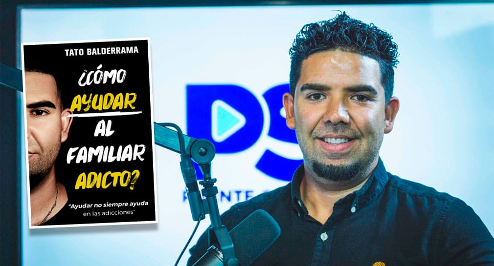 ¿Cómo ayudar al familiar adicto? Tato Balderrama presenta libro que ...